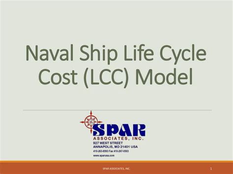 Ppt Naval Ship Life Cycle Cost Lcc Model 1 Spar Associates Inc Powerpoint Presentation