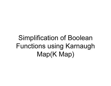 K Map With Dont Care Simplification Of Boolean Functions Using