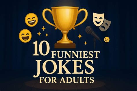 10 Funniest Jokes For Adults You Need To Hear Yoyo Jokes