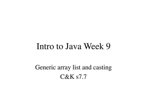generic array list and casting candk s ppt download