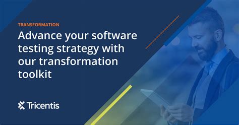 Toolkit Transform Your Software Testing Strategy Tricentis Transformation Tricentis