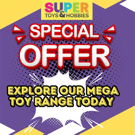 Super Toys And Hobbies Mega Toy Range