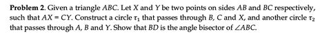 solved problem 2 given a triangle abc let x and y be two