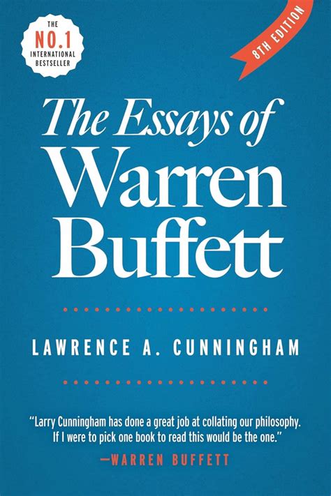 The Essays Of Warren Buffett By Cunningham Lawrence A Oslo Books India
