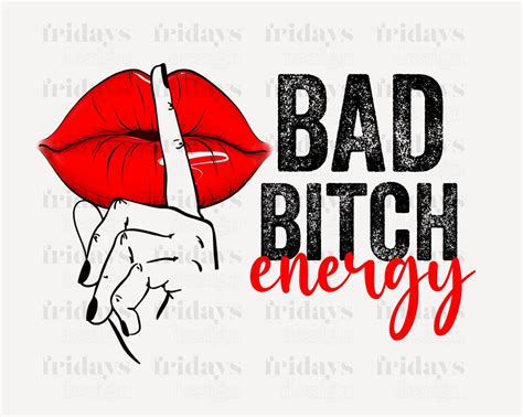 Bad Bitch Energy Png Sublimation Print Mama Png Digital Etsy