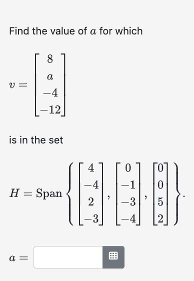 Solved Find The Value Of A For Which V A Is In The Chegg Com