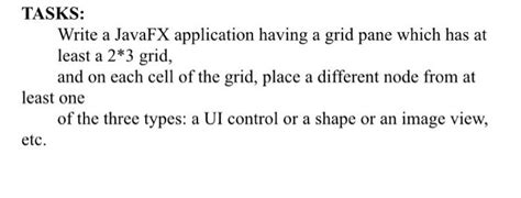 Solved Tasks Write A Javafx Application Having A Grid Pane