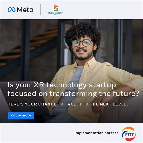 Apply To The Xr Startup Program A Collaboration Between Meta And Meity