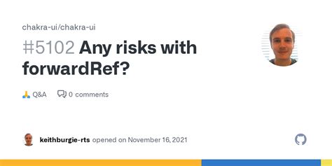 Any Risks With Forwardref Chakra Ui Chakra Ui Discussion Github