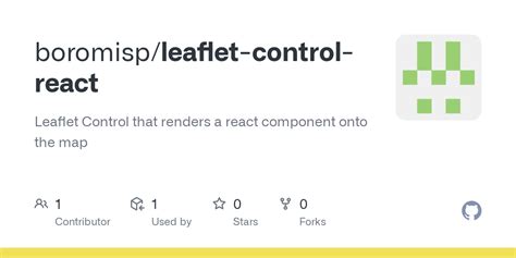 Github Boromispleaflet Control React Leaflet Control That Renders A React Component Onto The Map