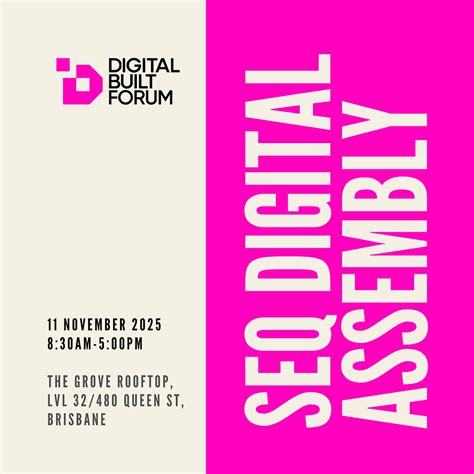 Seq 2032 Digital Assembly Digital Built Forum