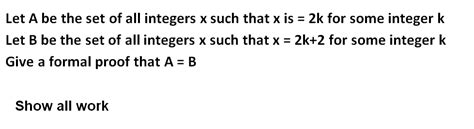 Solved Let A Be The Set Of All Integers X Such That X Is Chegg Com