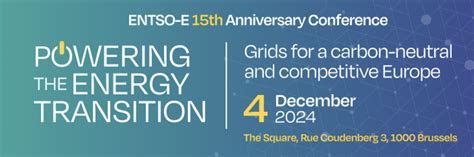 ENTSO E Celebrates Its Role In Advancing Europes Energy Transition
