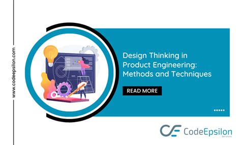Design Thinking In Product Engineering Methods And Techniques