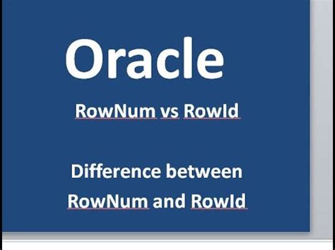 Oracle Rownum And Rowid Difference Youtube