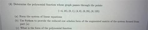 Solved 4 Determine The Polynomial Function Whose Graph