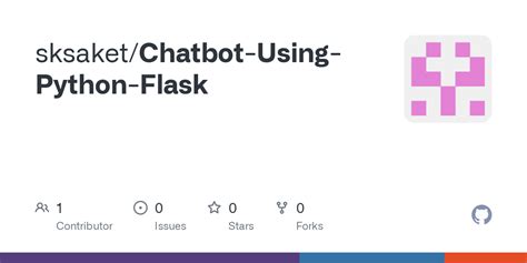Github Sksaketchatbot Using Python Flask