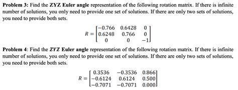 Solved Problem 3 Find The Zyz Euler Angle Representation Of