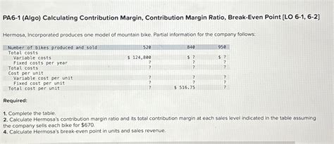 Get Answer Pa6 1 Algo Calculating Contribution Margin Contribution Margin Transtutors