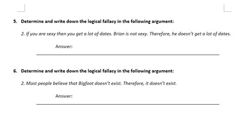 Solved Determine And Write Down The Logical Fallacy In Chegg Com