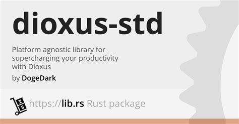 Dioxus Std — Rust Os Specific Library Librs