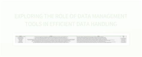 Exploring The Role Of Data Management Tools In Efficient Data Handling
