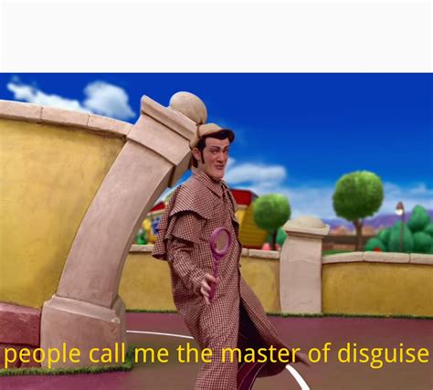 Master Of Disguise Lazy Town Memes Imgflip