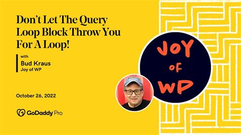 Dont Let The Wordpress Query Loop Block Throw You For A Loop Youtube