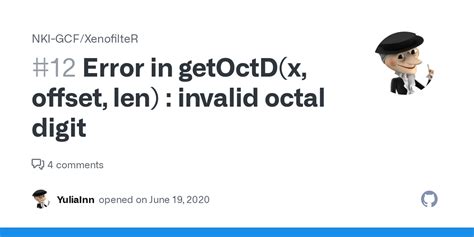 Error In Getoctdx Offset Len Invalid Octal Digit · Issue 12 · Nki Gcfxenofilter · Github