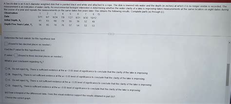 Solved A Secchi Disk Is An 8 Inch Diameter Weighted Disk