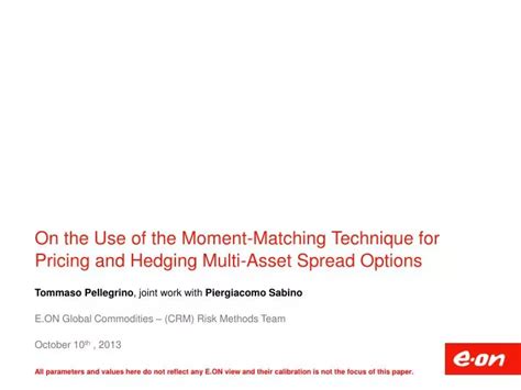 Ppt Moment Matching Technique For Pricing And Hedging Multi Asset Spread Options Powerpoint