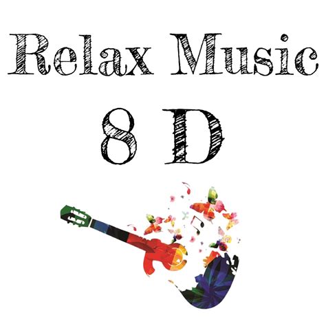 Musica Mindfulness 8d Relajante En Musica Relajante A Cada Instante En