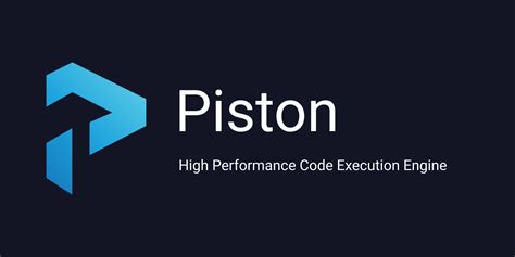github engineer man piston a high performance general purpose code