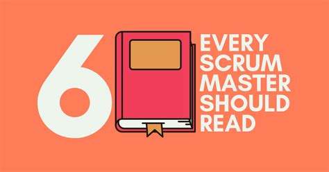 6 Scrum Master Books You Should Absolutely Read