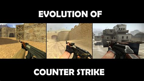 Evolution Of Counter Strike Games Cs 1 6 To Cs 2017