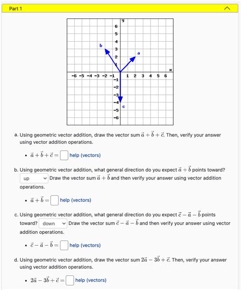 Solved A Using Geometric Vector Addition Draw The Vector