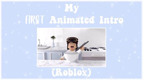 My Official Animated Intro Roblox Youtube