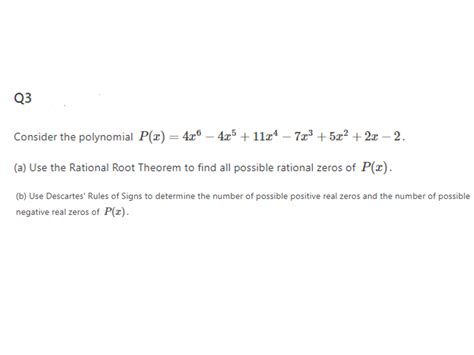 Solved Consider The Polynomial