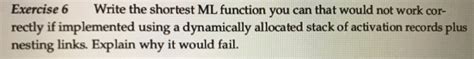 Solved Exercise 4 Write The Shortest Ml Function You Can