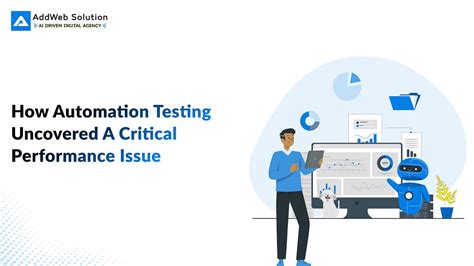 how automation uncovered and fixed a critical performance issue addweb digital