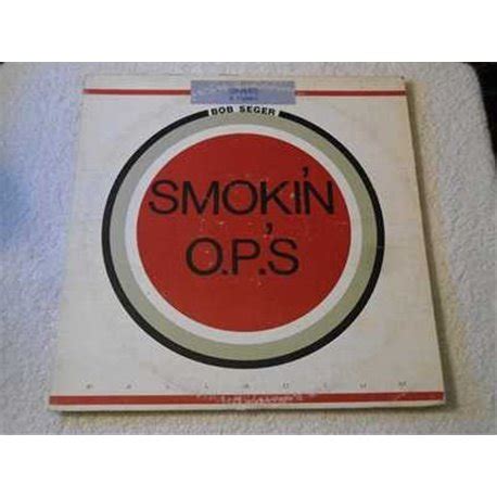 Bob Seger Smokin O P S Lp Vinyl Record For Sale