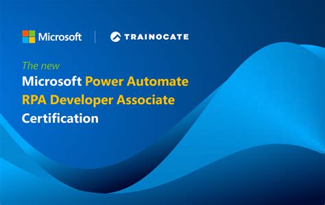 The New Microsoft Power Automate Rpa Developer Associate Certification