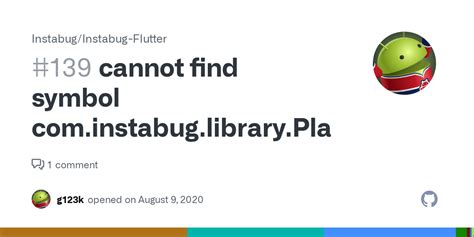 Cannot Find Symbol Instabug Library Platform Issue