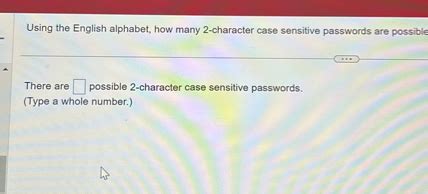 SOLVED Using The English Alphabet How Many 2 Character Case Sensitive