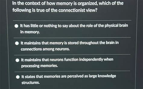 Solved In The Context Of How Memory Is Organized Which Of