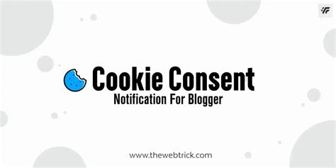 How To Create Cookie Consent Notification The Web Trick