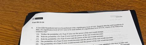 Solved Unit 5b 23 246 ﻿a One Sided Hypothesis Test Is To Be