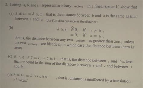 Solved 2 Letting Ab And C Represent Arbitrary Vectors In