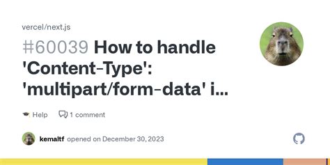 How To Handle Content Type Multipart Form Data In Next Js Api Vercel Next Js