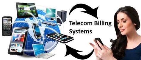 Telecom Billing Systems An Overview And Benefits In System Billings Budgeting Process